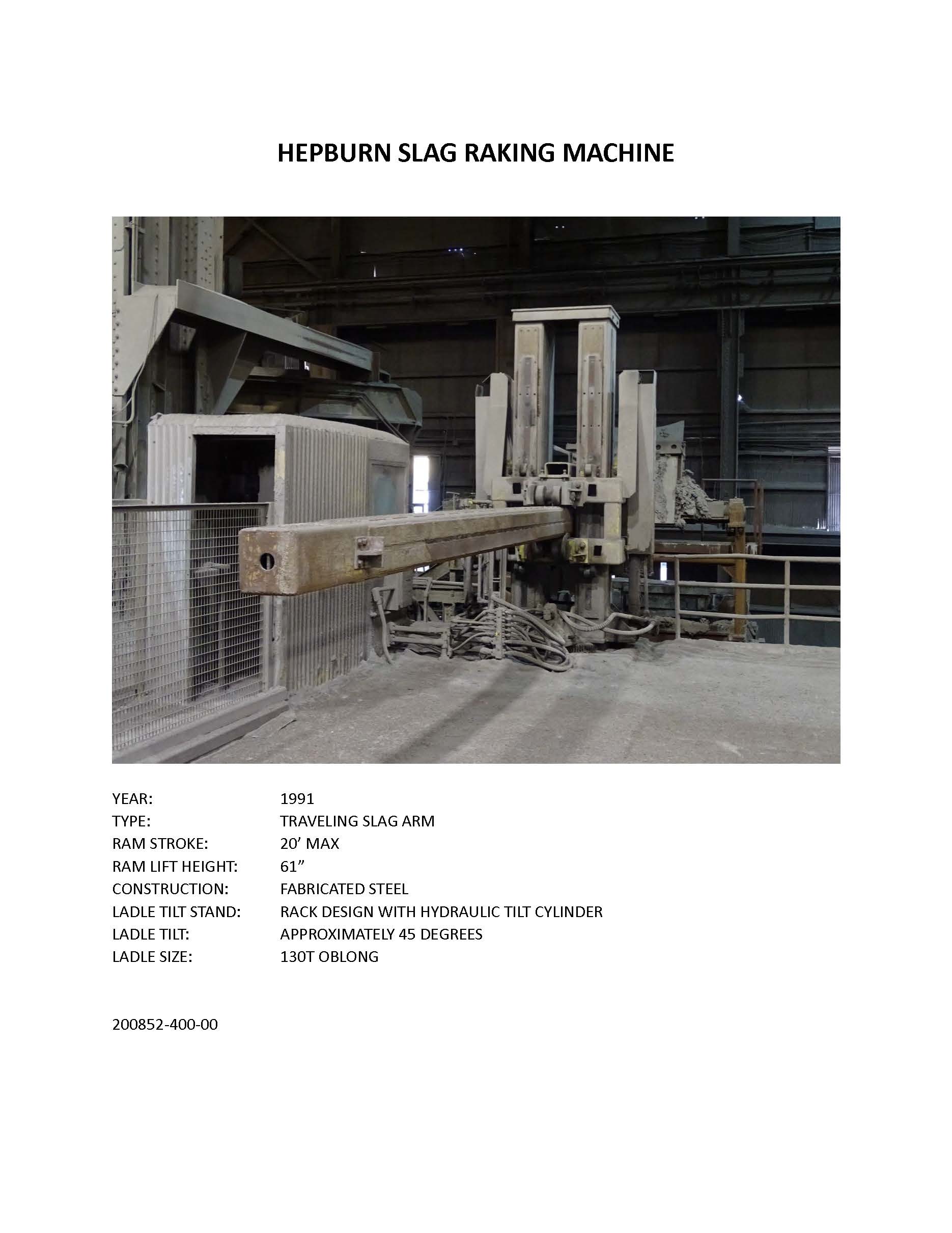 HEPBURN SLAG RAKING MACHINE